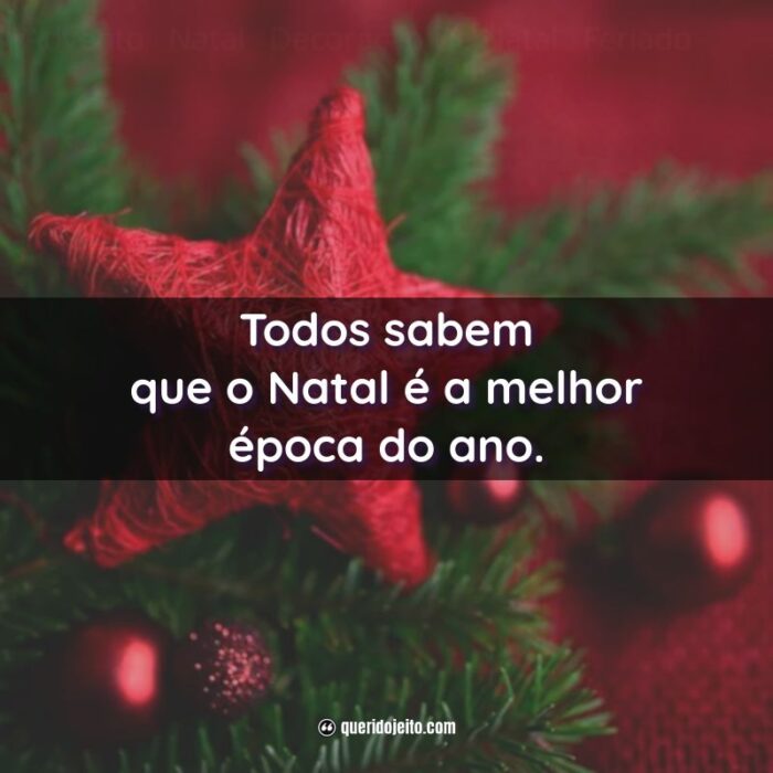 Frases de Natal: acesse e confira as melhores - Querido Jeito