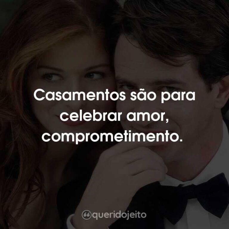 Muito Bem Acompanhada (Filme) - Frases Perfeitas - Querido Jeito