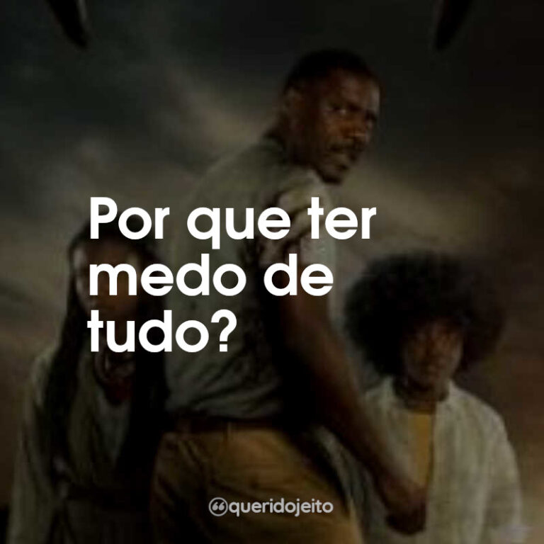A Fera 2022 (Filme) - Frases Perfeitas - Querido Jeito