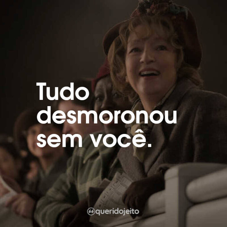 Sra. Harris vai a Paris (Filme) - Frases Perfeitas - Querido Jeito