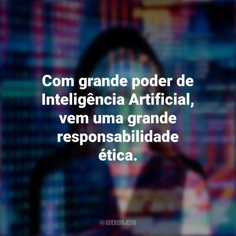 Inteligência Artificial - Frases Perfeitas - Querido Jeito