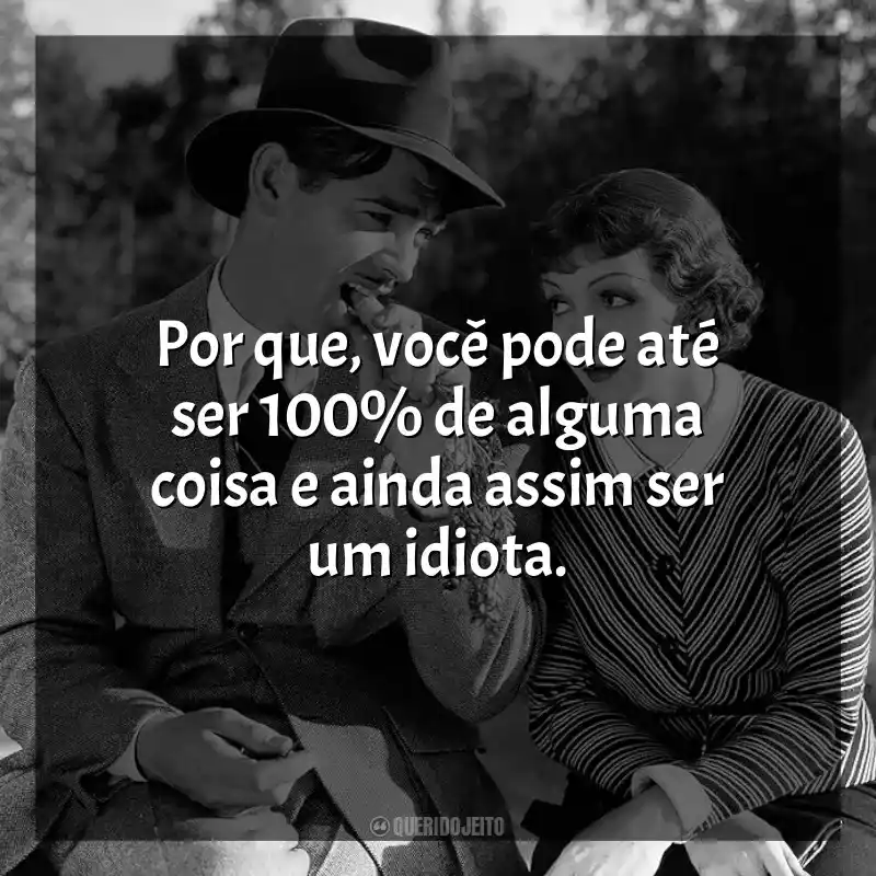 Aconteceu Naquela Noite (Filme) - Frases Perfeitas - Querido Jeito