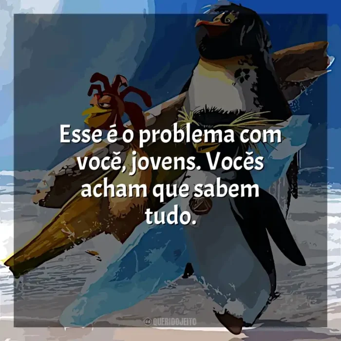 Tá Dando Onda (Filme) - Frases Perfeitas - Querido Jeito