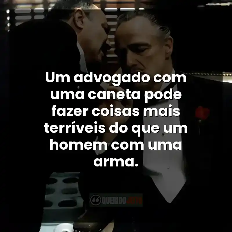Frases do filme O Poderoso Chefão - Querido Jeito