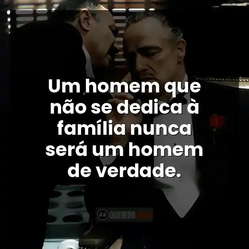 Frases do filme O Poderoso Chefão - Querido Jeito